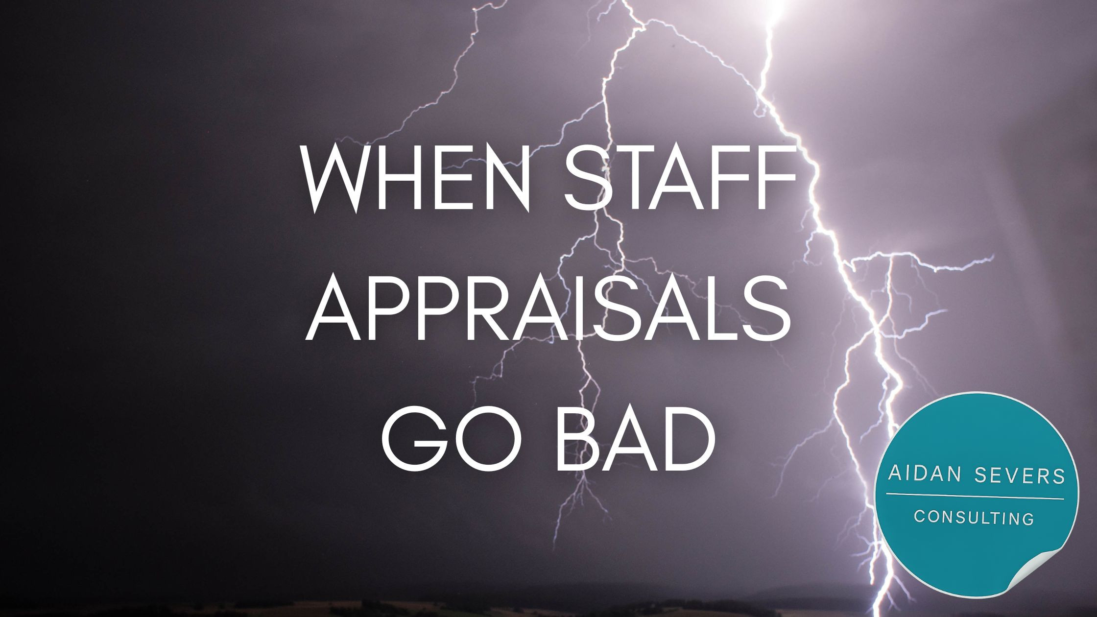 When Staff Appraisals Go Bad