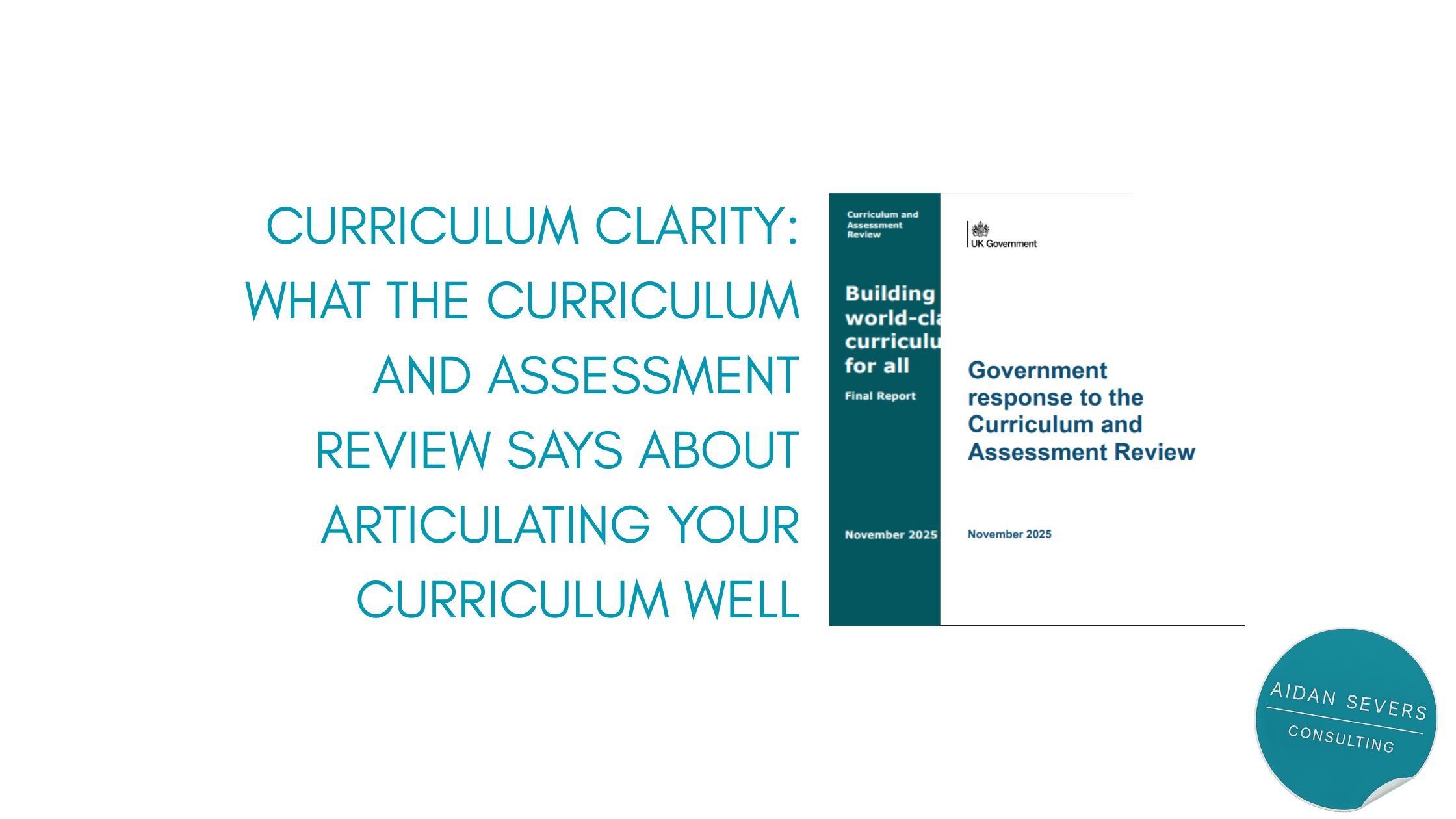 Curriculum Clarity: What The Curriculum And Assessment Review Says ...