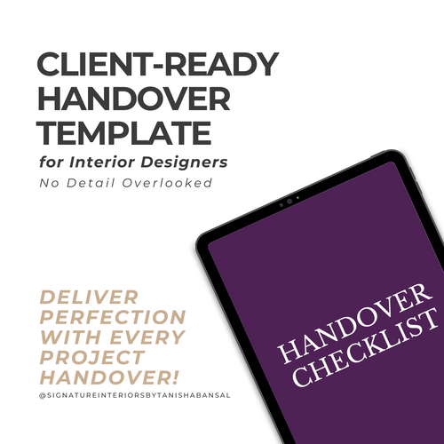 Client-Ready Handover Template for interior Designers | Tanisha Bansal