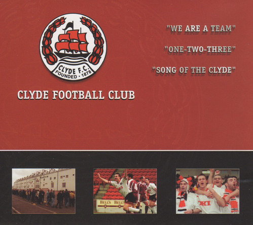 Clyde Football Club (C.D.e.p.) by Fraser Bruce & The Clyde Football ...