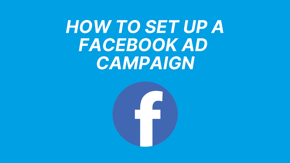 How to Set Up a Facebook Ad Campaign in Meta Ads Manager