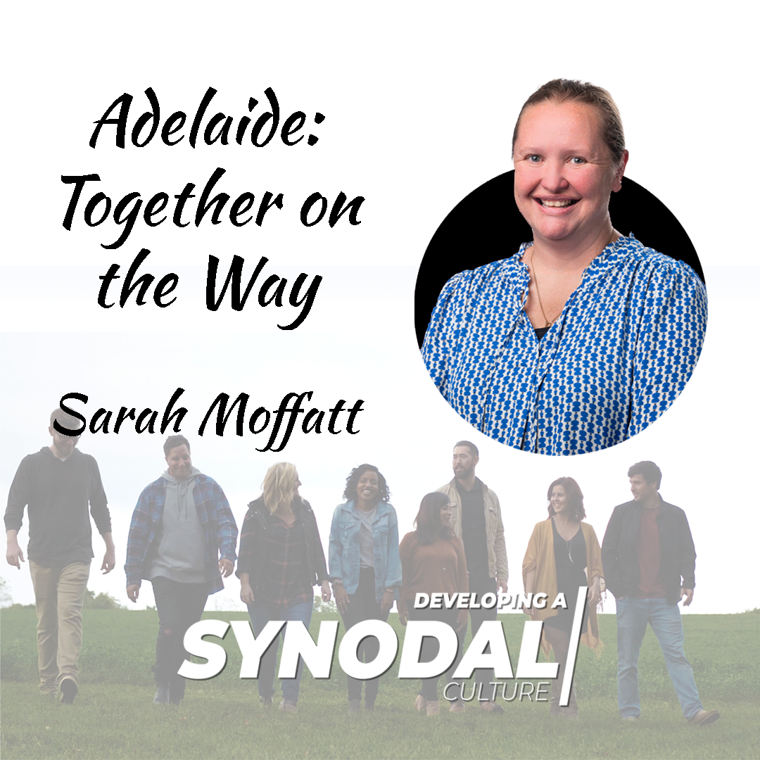 Adelaide: Together on the Way