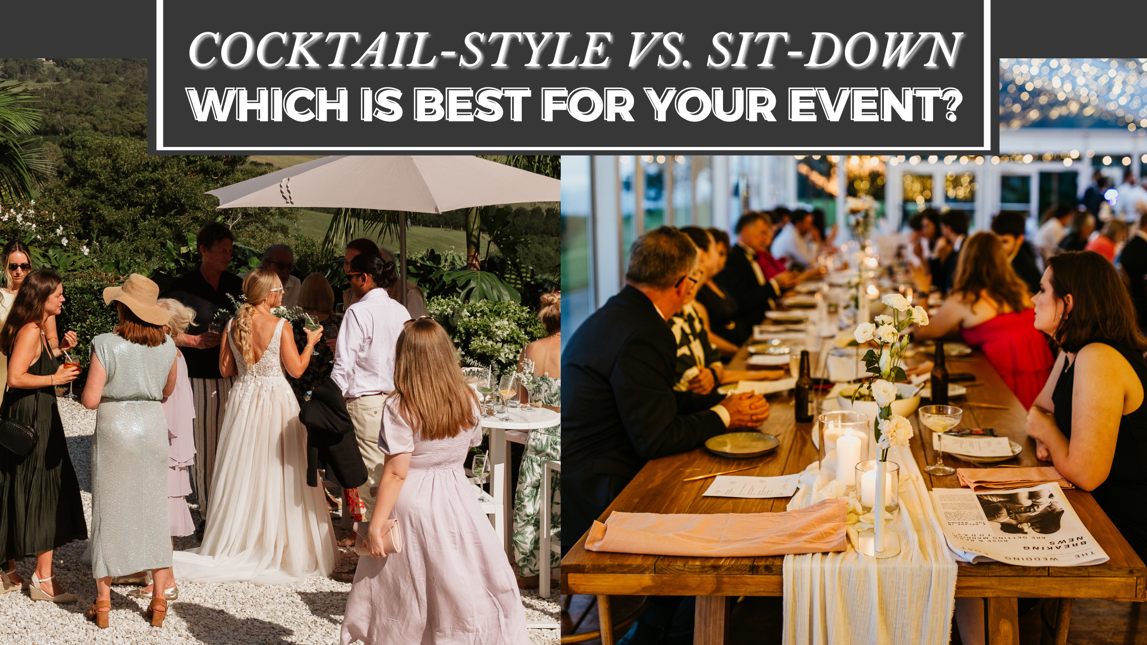 Cocktail-Style vs. Sit-Down Catering | The Italian Job Catering