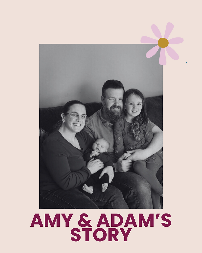 AMY AND ADAM'S STORY