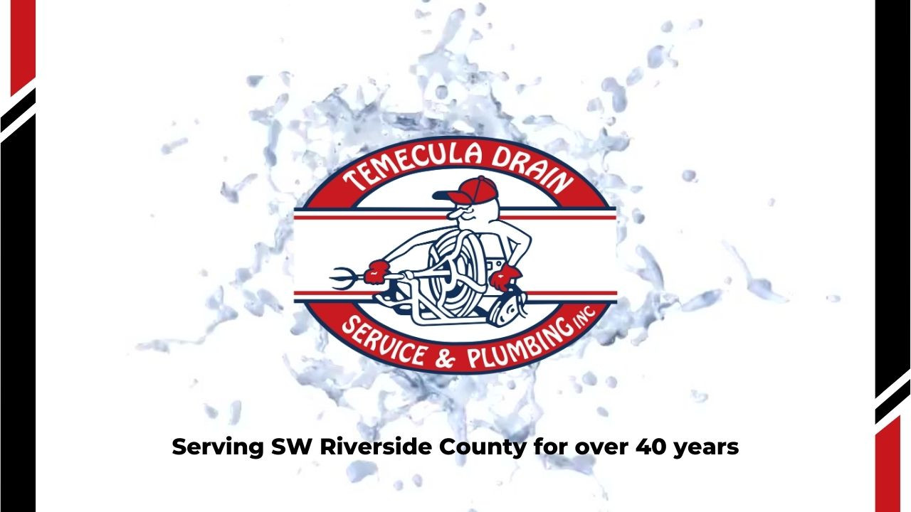 Temecula Drain Service & Plumbing | plumber near Temecula