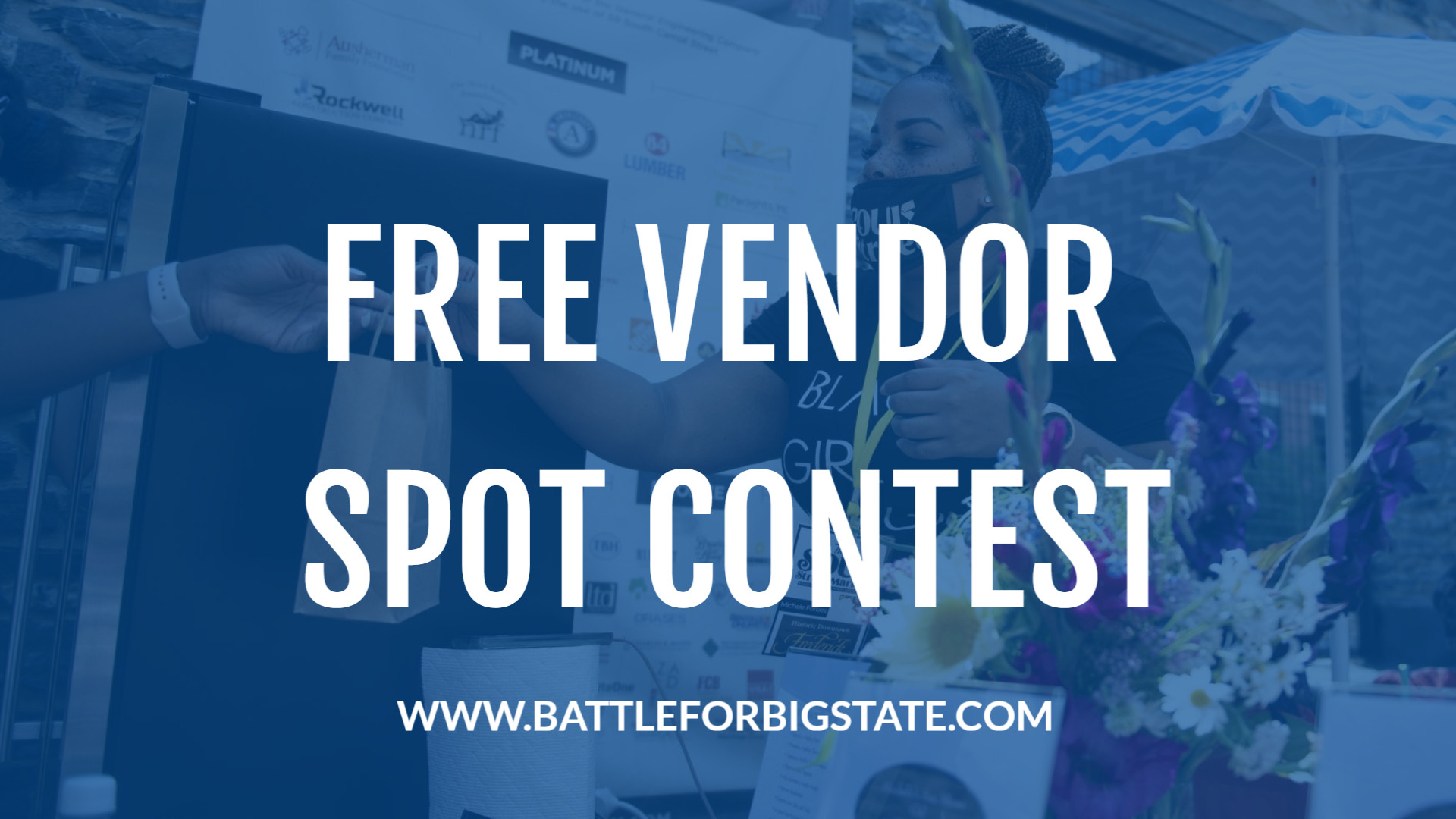 Free Vendor Spot Contest | Battle For Big State