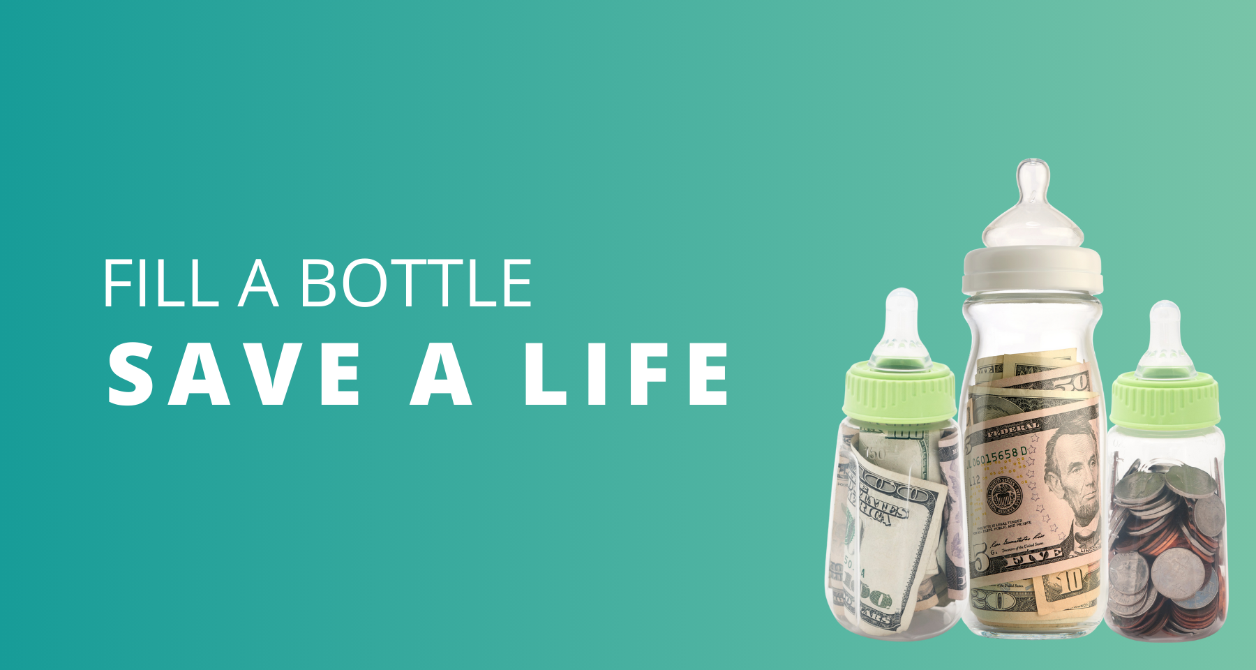 Baby Bottle Campaign | Lifechoice WY
