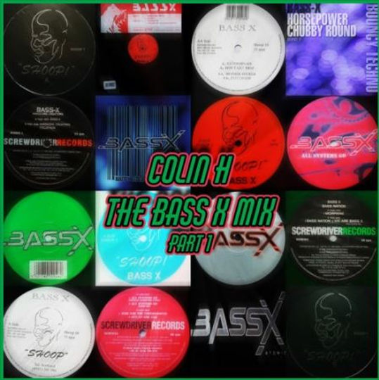 Colin H - The Bass X Mix (Part 1) (2023)