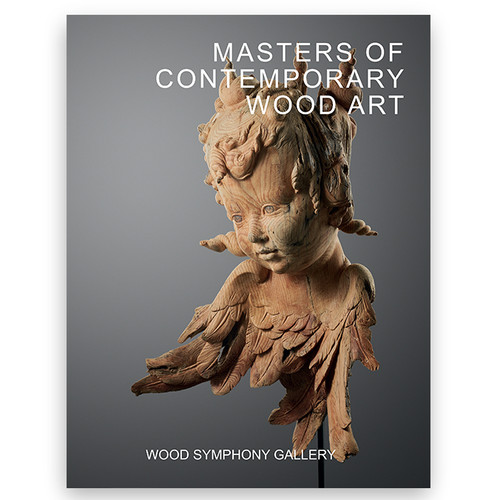 Masters of Contemporary Wood Art, Volume 5 | WOOD SYMPHONY GALLERY