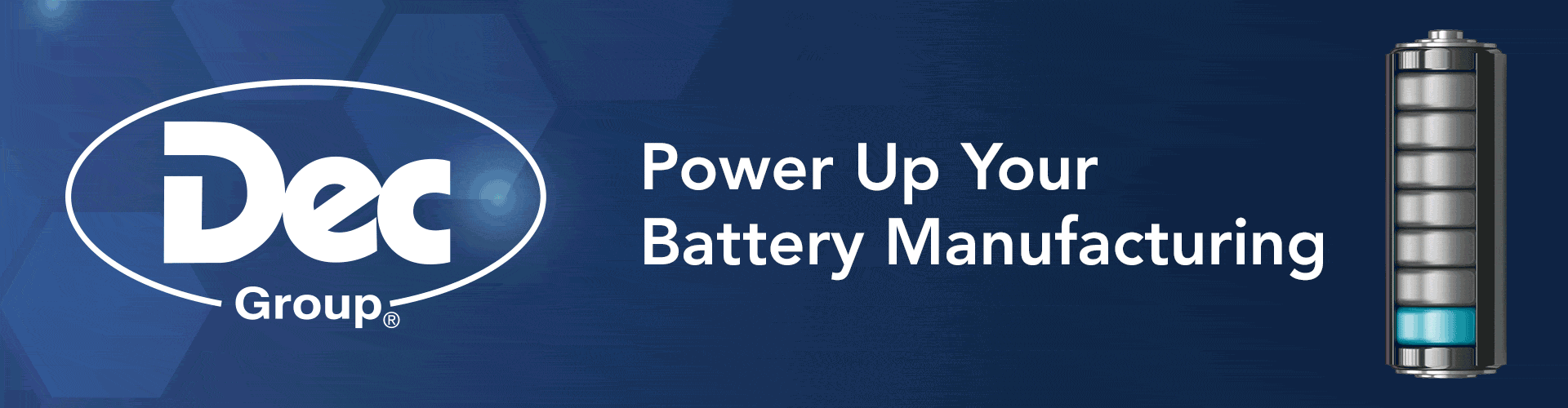 Battery Manufacturing | Dec Group