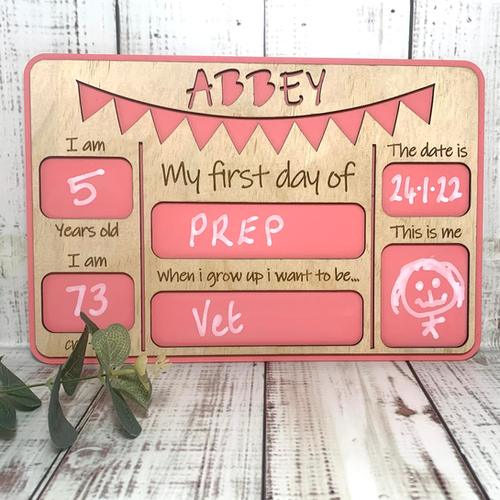First day at School/ Kindy Board | Robson & Co Est 2002