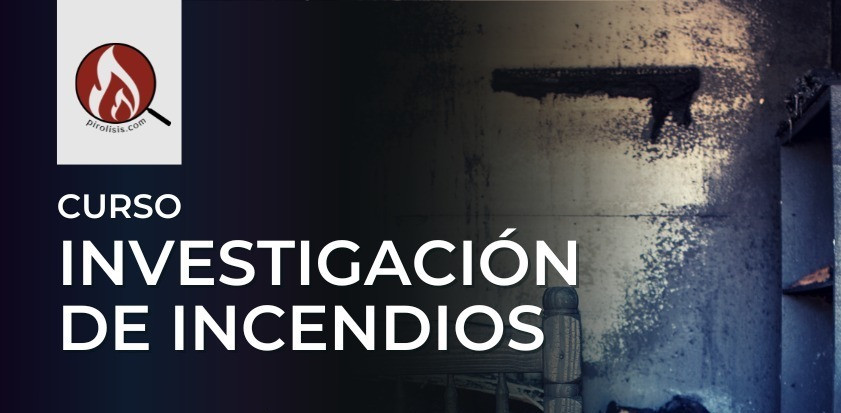 Cursos Online de Investigación de Incendios y Explosiones