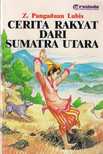 Cerita Rakyat Dari Sumatra Utara (Folklore of the | language-centre