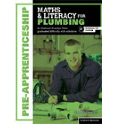 Pre- apprenticeship Maths & Lit for Plumbing +CD | language-centre