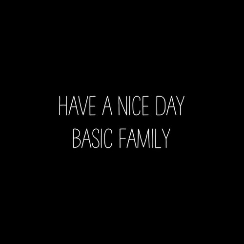 Have A Nice Day Basic Font Family