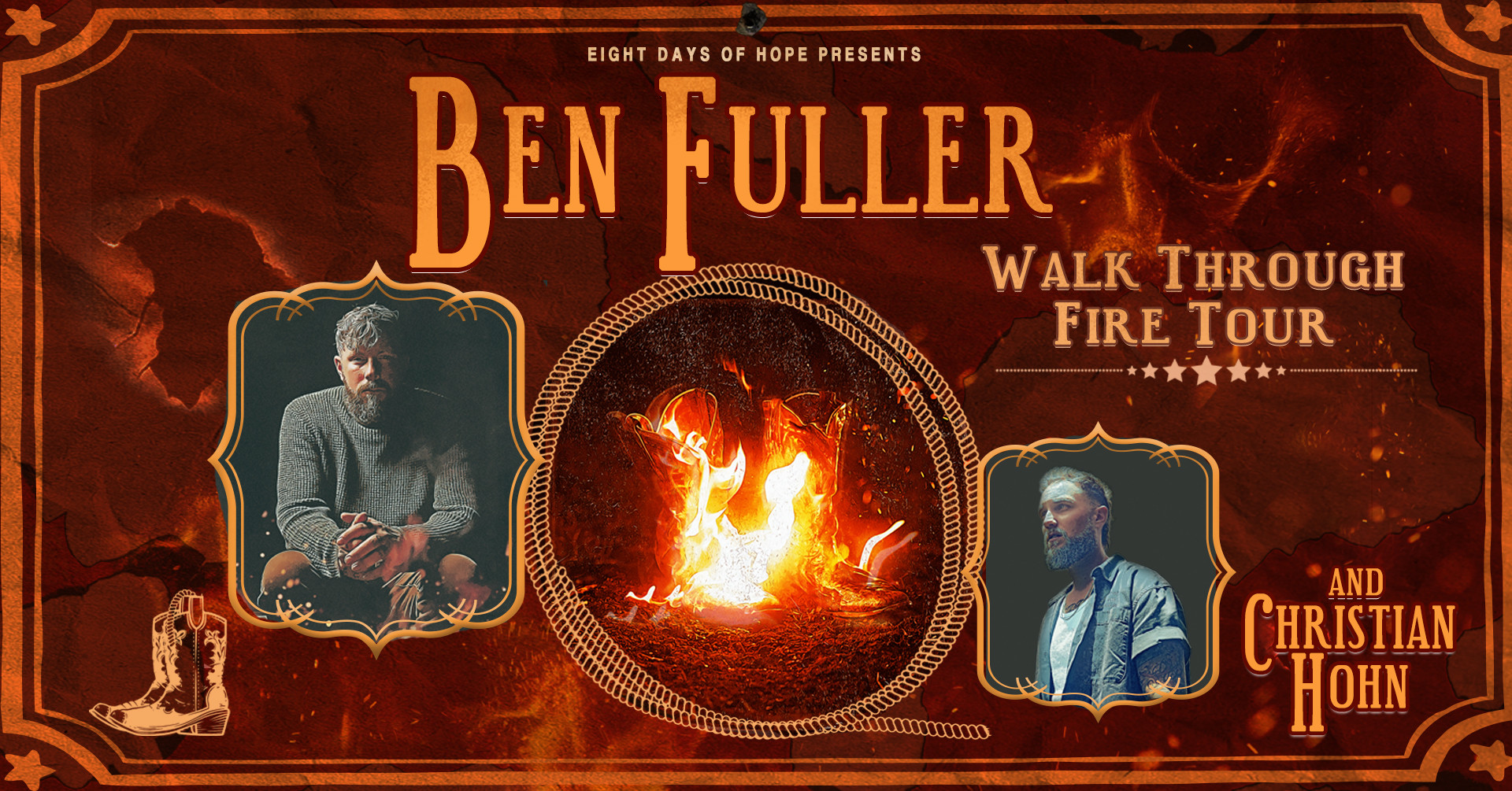 Walk Through Fire Tour with Ben Fuller + Christian Hohn