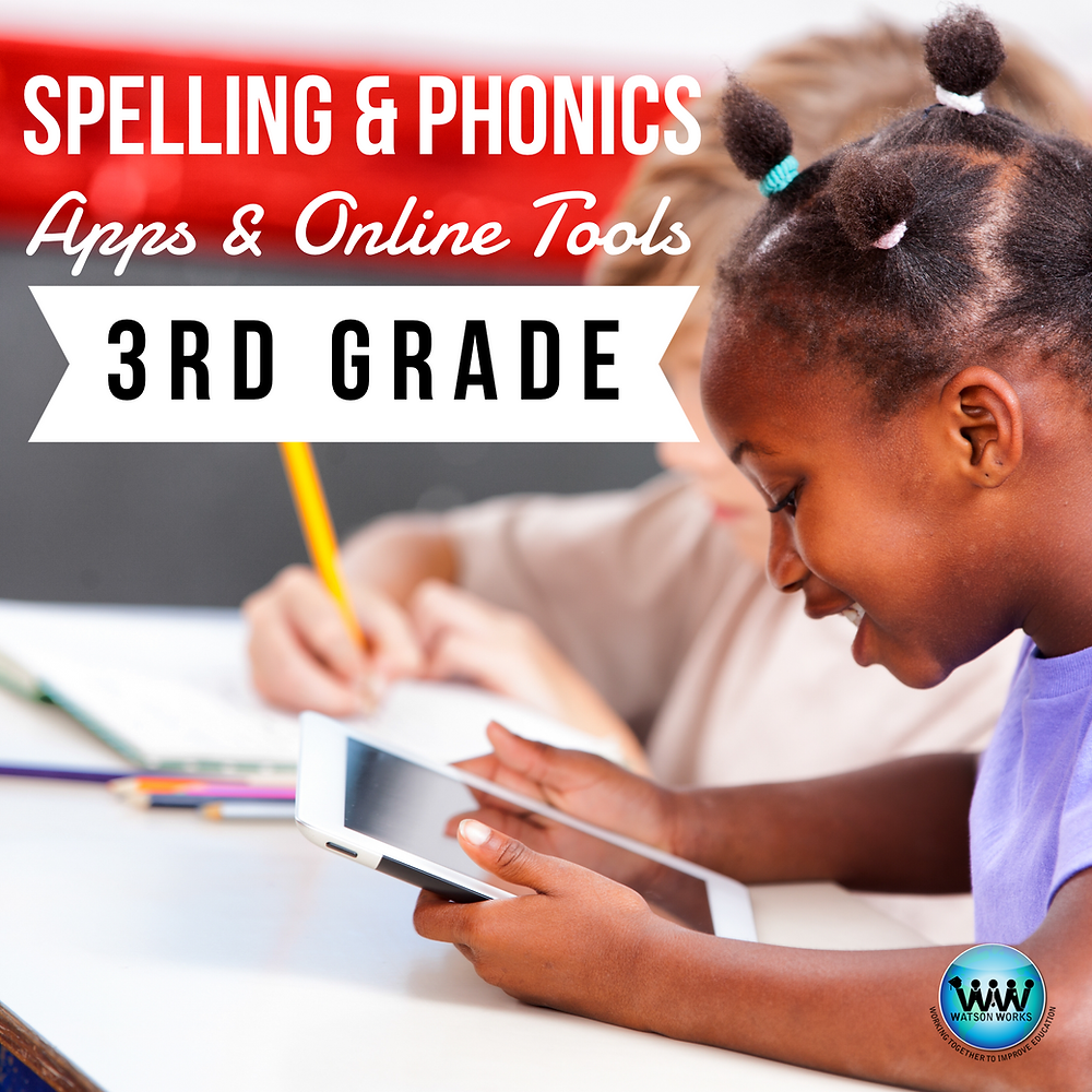 3rd Grade Spelling & Phonics Apps/Online Tools
