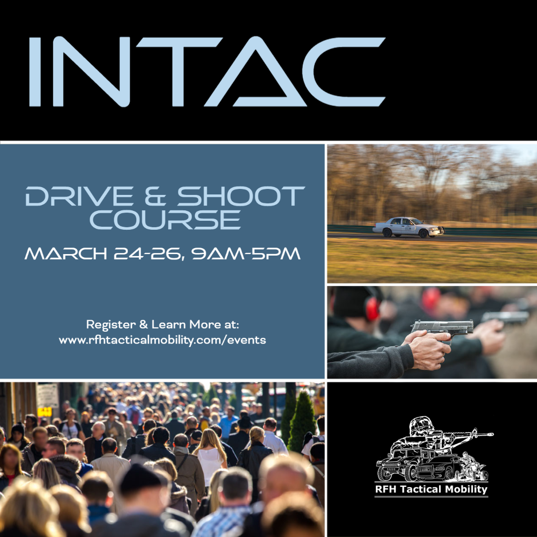 INTAC Drive & Shoot Course | RFHTacticalMobility