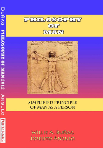 Philosophy of Man: Simplified Principle of Man as a Person | unlimitedbooks