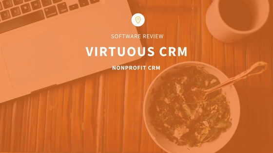 Virtuous CRM Software For Nonprofits Review