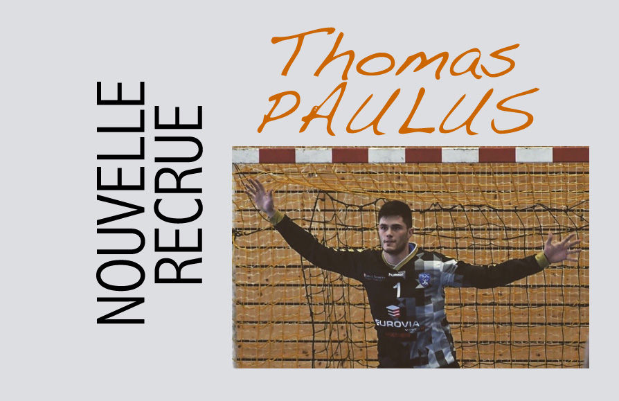 Thomas PAULUS : Nouvelle recrue