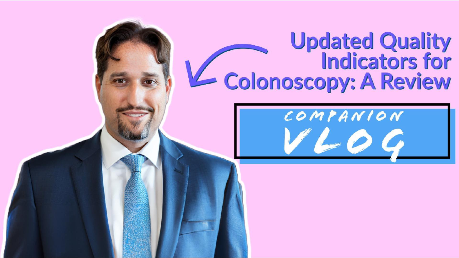 Quality Indicators in Colonoscopy: Ensuring Gold Standard Care