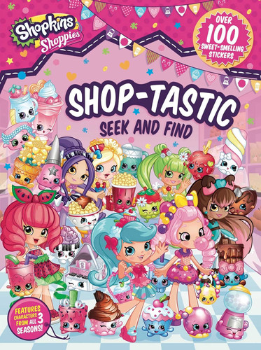 Shoppies Shop-tastic Seek and Find (Shopkins: Shoppies) | Amazing Books