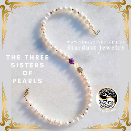 The 3 Sisters Of Pearls | The Sacred Tree