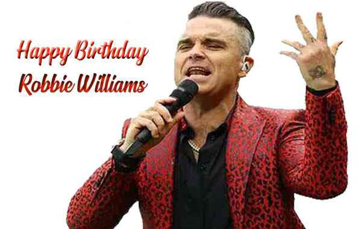 Robbie Williams | Pop Star Birthdays