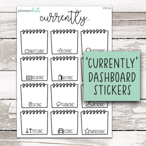STK-110 || "Currently" Planner Dashboard Stickers | PlannerKate