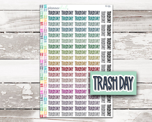 R-135 || TRASH DAY Large Script Stickers | PlannerKate