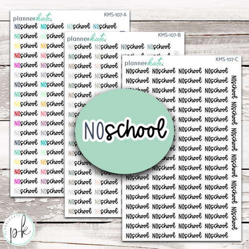 KMS-107 || NO SCHOOL Kit Mixed Scripts | PlannerKate