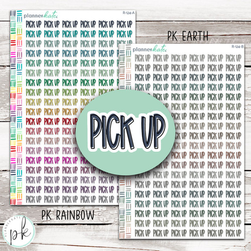 R-124 || PICK UP Large Script Stickers | PlannerKate