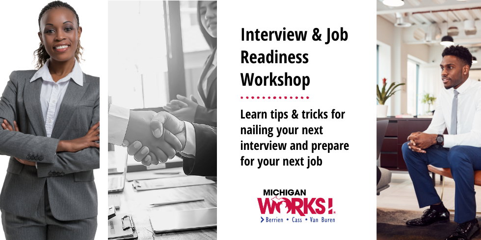 Interview & Job Readiness Workshop in Paw Paw - REGISTRATION IS ...