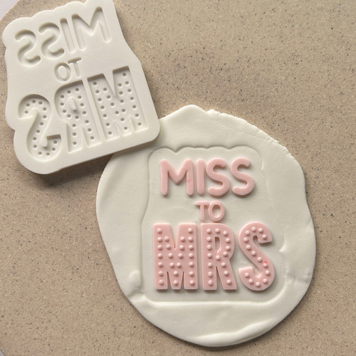 Miss to Mrs - Cookie Cutter & Fondant Stamp | The Cookie Press