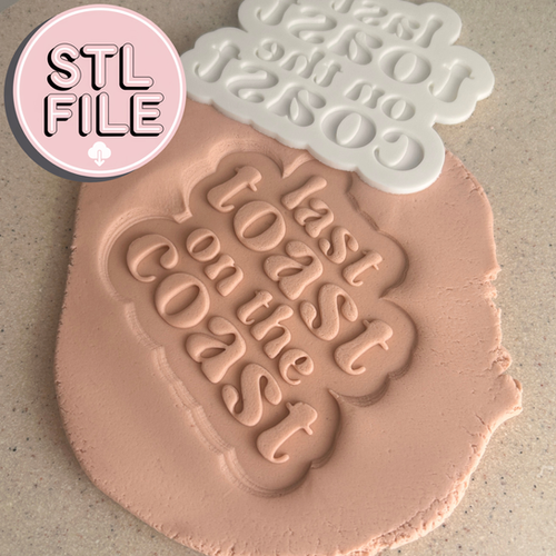 Last Toast on the Coast - STL File - Fondant Stamp & Cookie Cutter ...