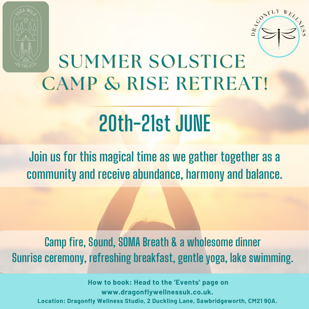 Summer Solstice Camp & Rise | Dragonfly Wellness