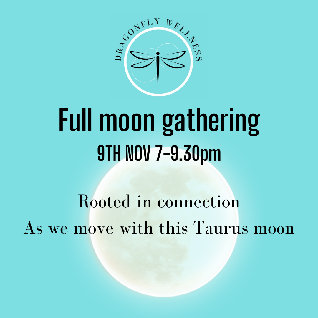 Full Moon Gathering- November | Dragonfly Wellness