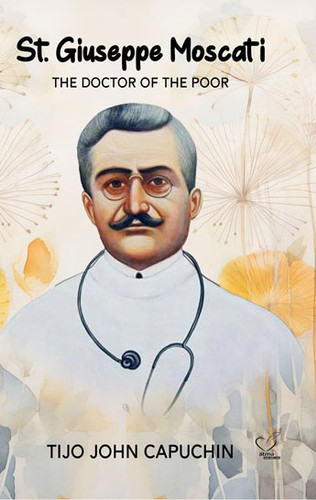 ST GIUSEPPE MOSCATI (The Doctor of the Poor) | Atma Books