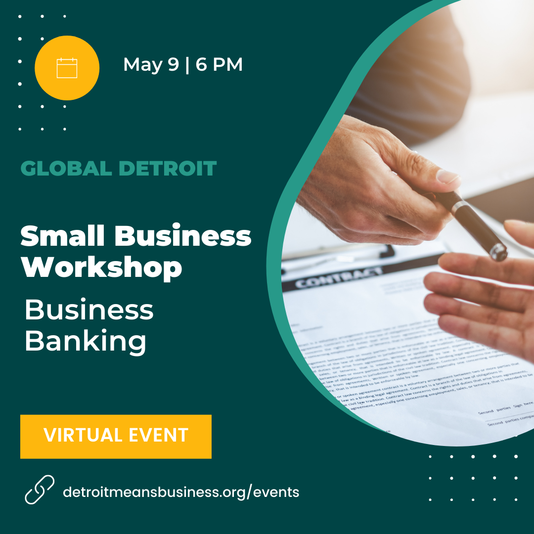 Global Detroit: Business Banking Workshop | DMB