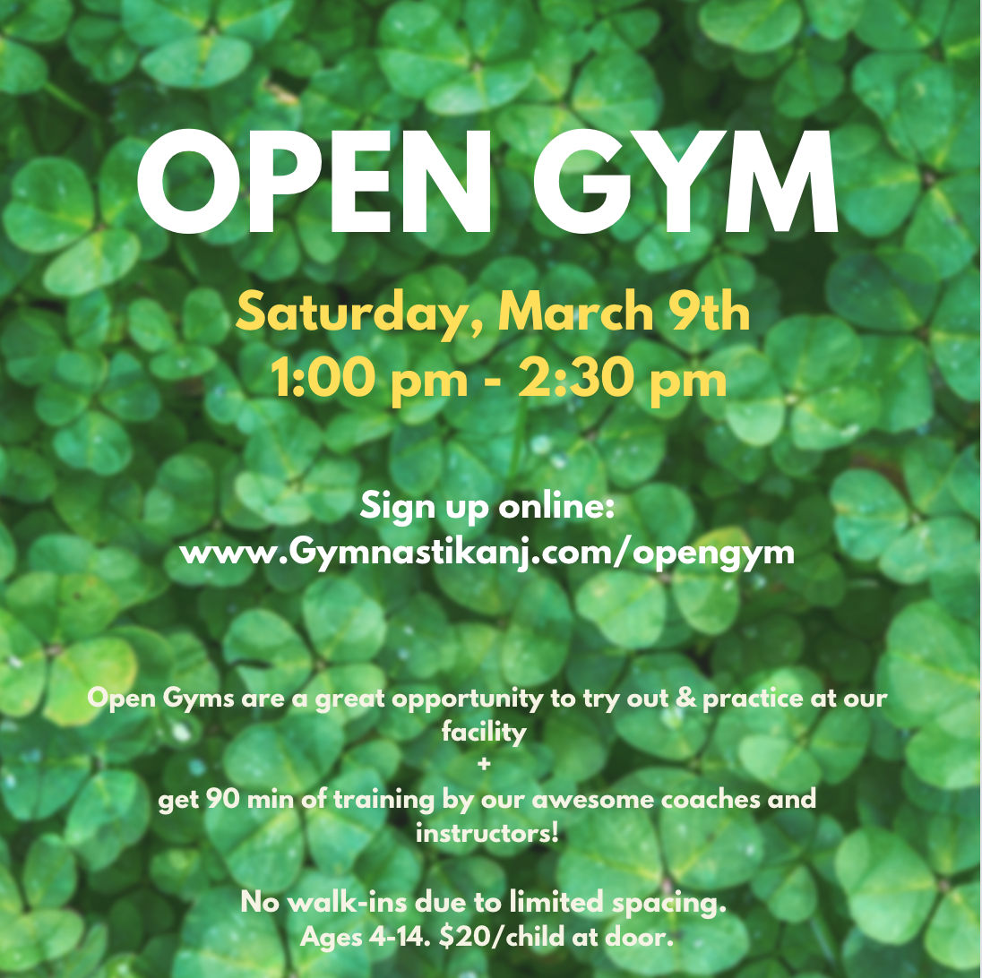 Open Gym: Saturday, March 9th | GymnastikaNJ