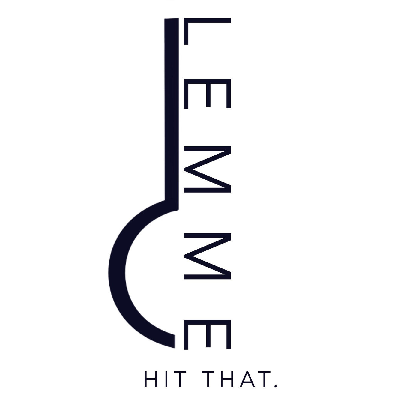 Contact | Lemme Hit That