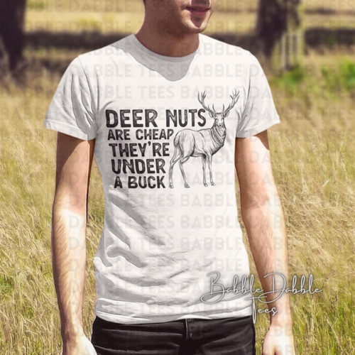Deer Nuts Under A Buck | Babbledabbleteeparty