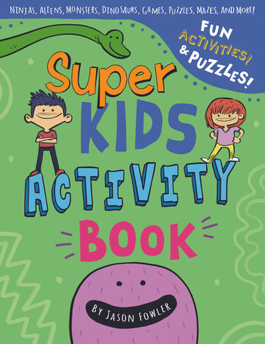 Super Kids Activity Book | Jason Fowler Art