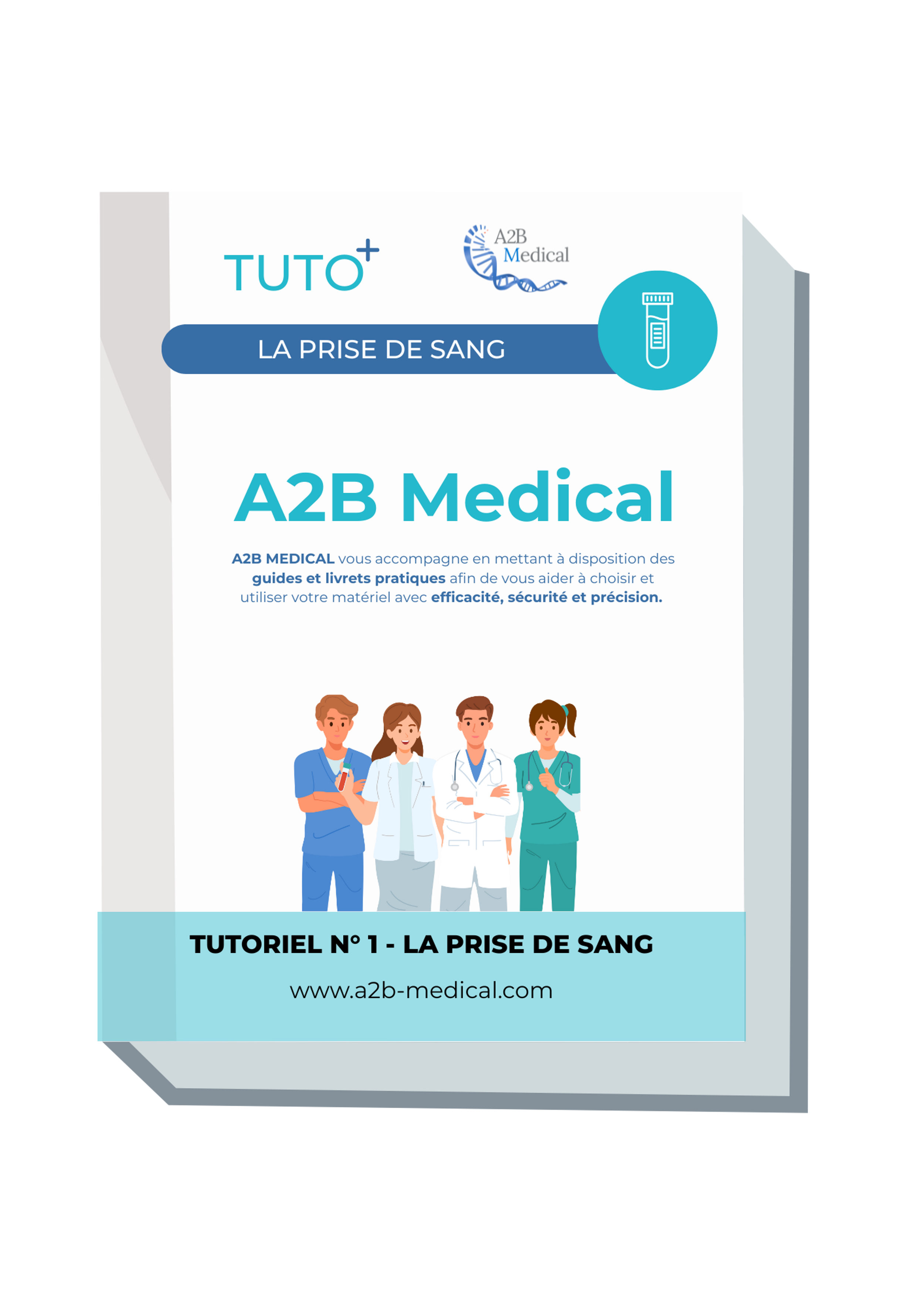 Tutoriel n°1 : La prise de sang | A2b Medical Shop