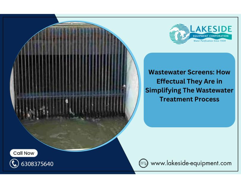 Wastewater Screens: How Effectual They Are in Simplifying The ...
