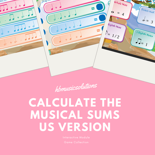 Calculate The Musical Sums US Version Interactive Game | hbmusicsolutions
