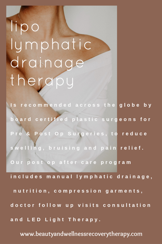 Yes, You Need Pre & Post Op Lipo-Lymphatic Drainage Therapy