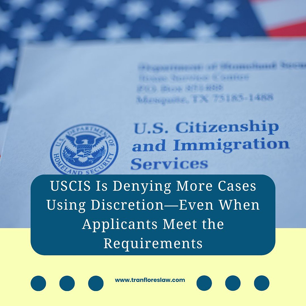 USCIS Is Denying More Cases Using Discretion—Even When Applicants Meet ...