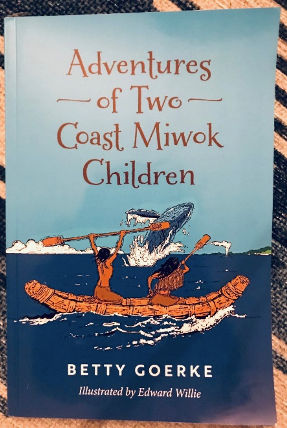 New Book on Coast Miwok life for Young Readers!